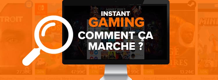 Instant Gaming (Avis) : Fiable pour Acheter vos Jeux - Cher ? | Guide Gamer